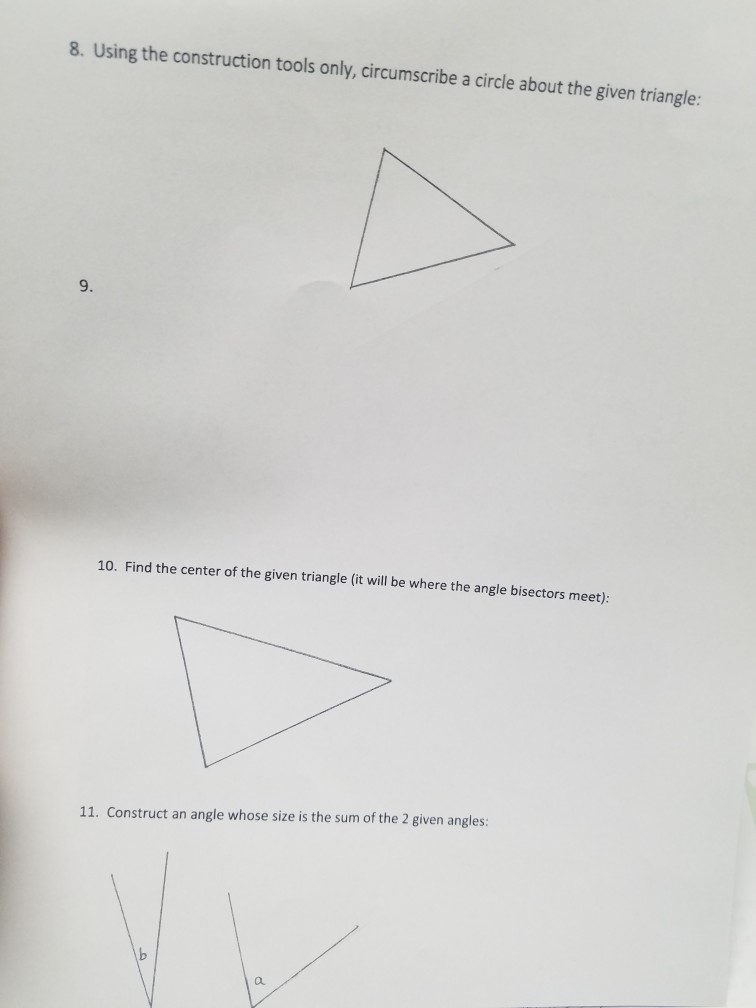 Solved 8. Using the construction tools only, circumscribe a | Chegg.com