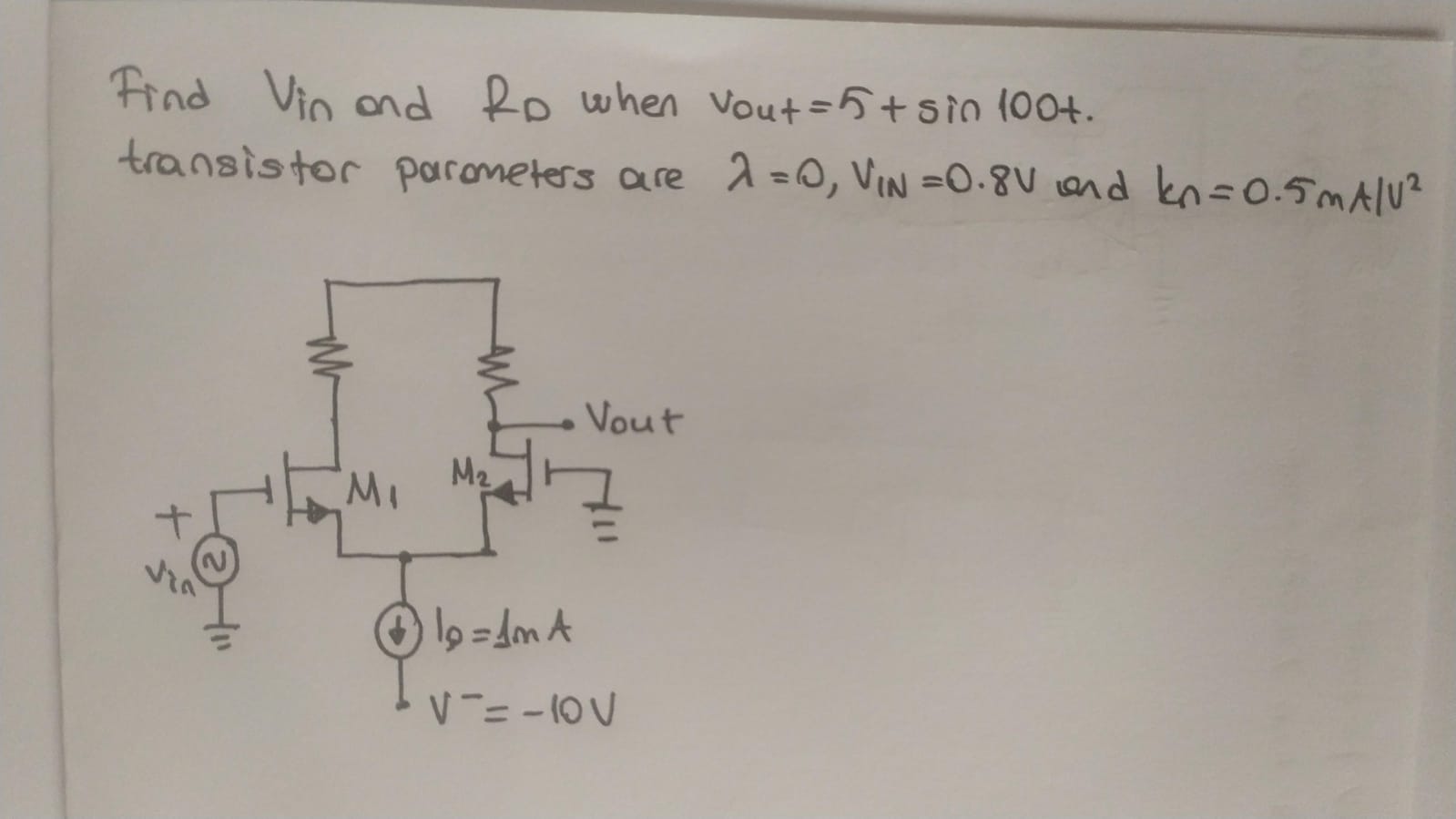Solved Find Vin and RD when vout =5+sin100t. transistor | Chegg.com