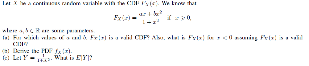 Solved Let X be a continuous random variable with the CDF FX | Chegg.com
