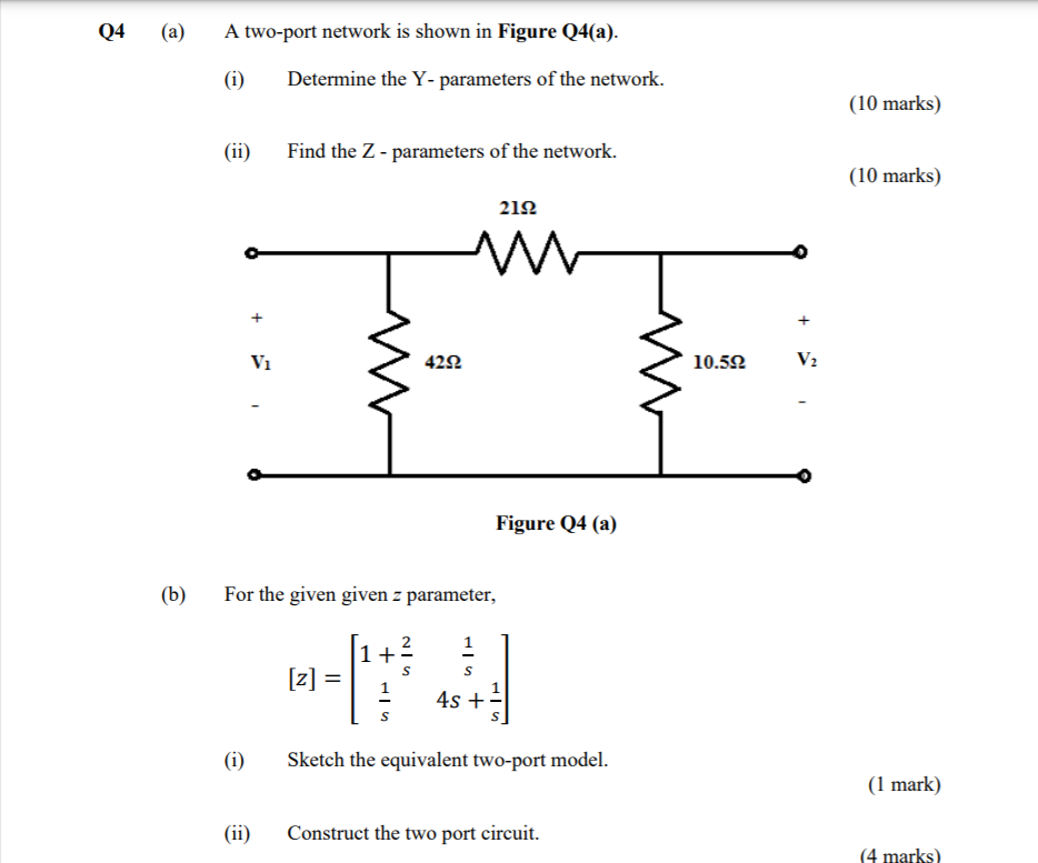 Solved Q4 A two-port network is shown in Figure Q4(a). (i) | Chegg.com