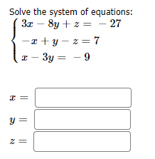 Solved Solve the system of equations: | Chegg.com