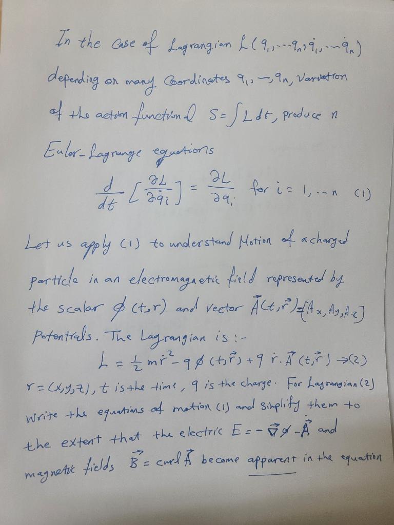 Solved In the case of Lagrangian L(q1,…qn,q˙1,⋯q˙n) | Chegg.com