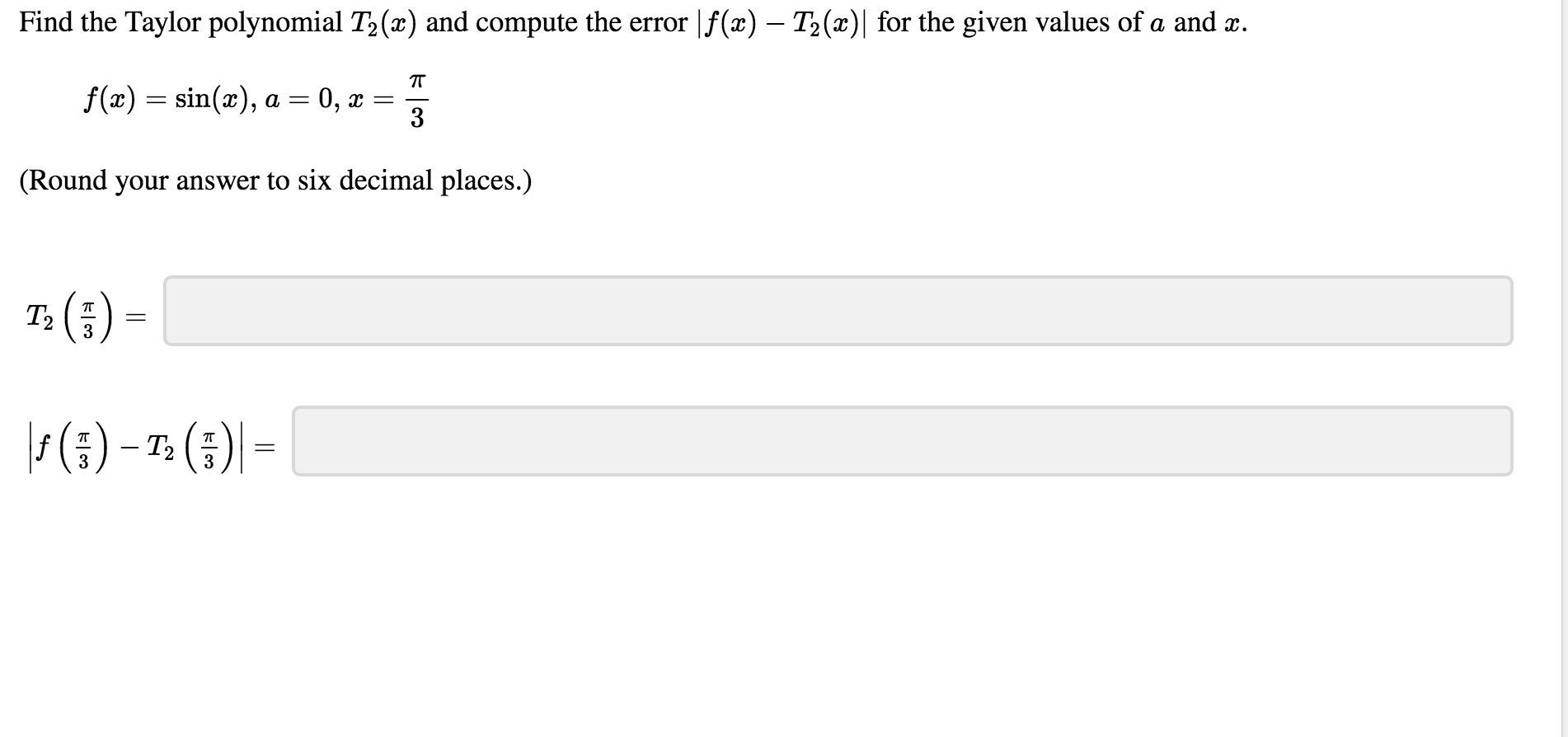 Solved Find the Taylor polynomial T2(x) and compute the | Chegg.com