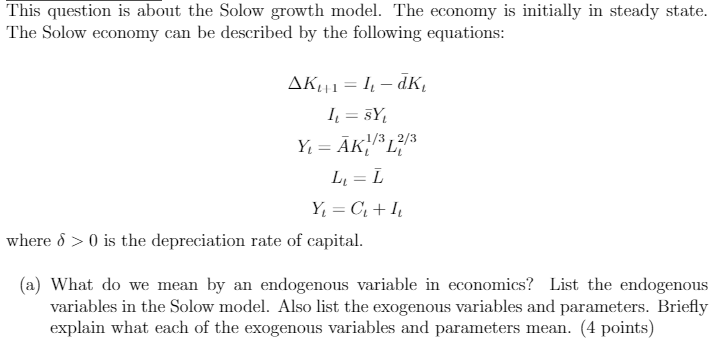 Solved This question is about the Solow growth model. The | Chegg.com