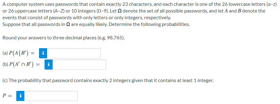 Solved A Computer System Uses Passwords That Contain Exactly