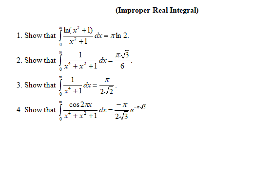 Solved (Improper Real Integral) | Chegg.com