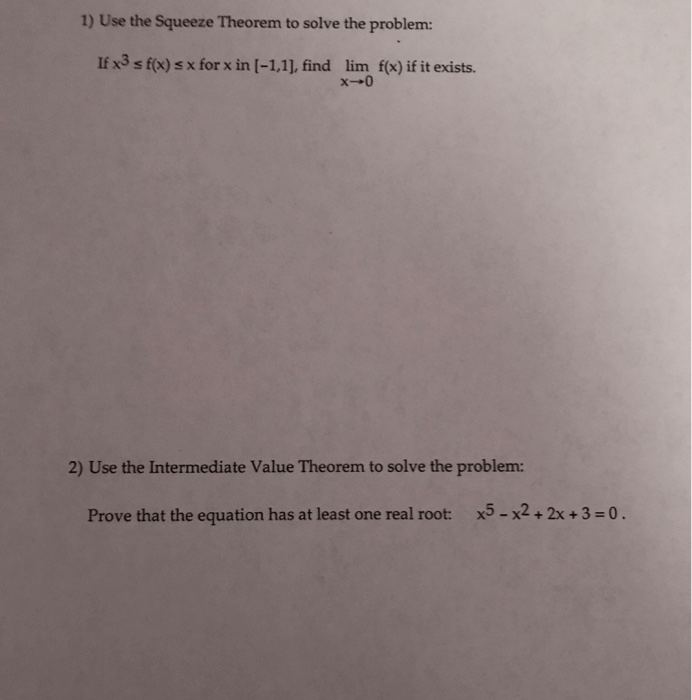 Solved 1) Use the Squeeze Theorem to solve the problem: If | Chegg.com