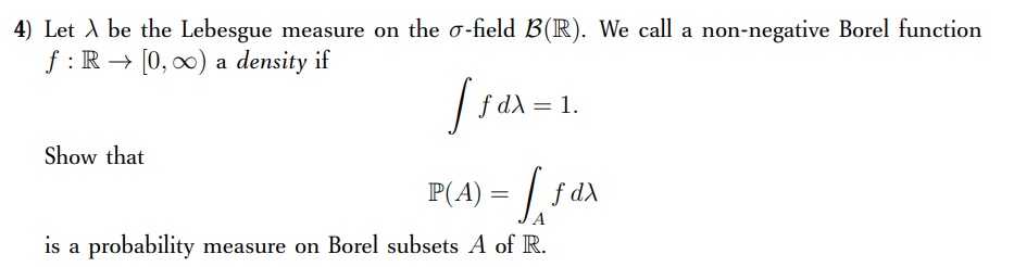 Solved 4) Let l be the Lebesgue measure on the o-field B(R). | Chegg.com