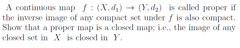 Solved A continuous map f : (X, dı) + (Y, d2) is called | Chegg.com