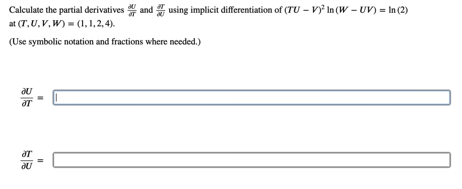 Solved Calculate the partial derivatives \\( | Chegg.com