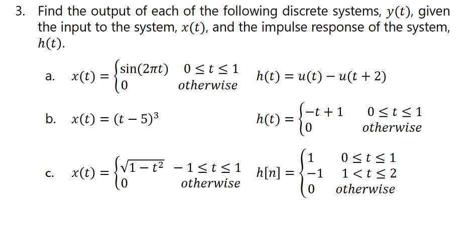 3. Find the output of each of the following discrete | Chegg.com
