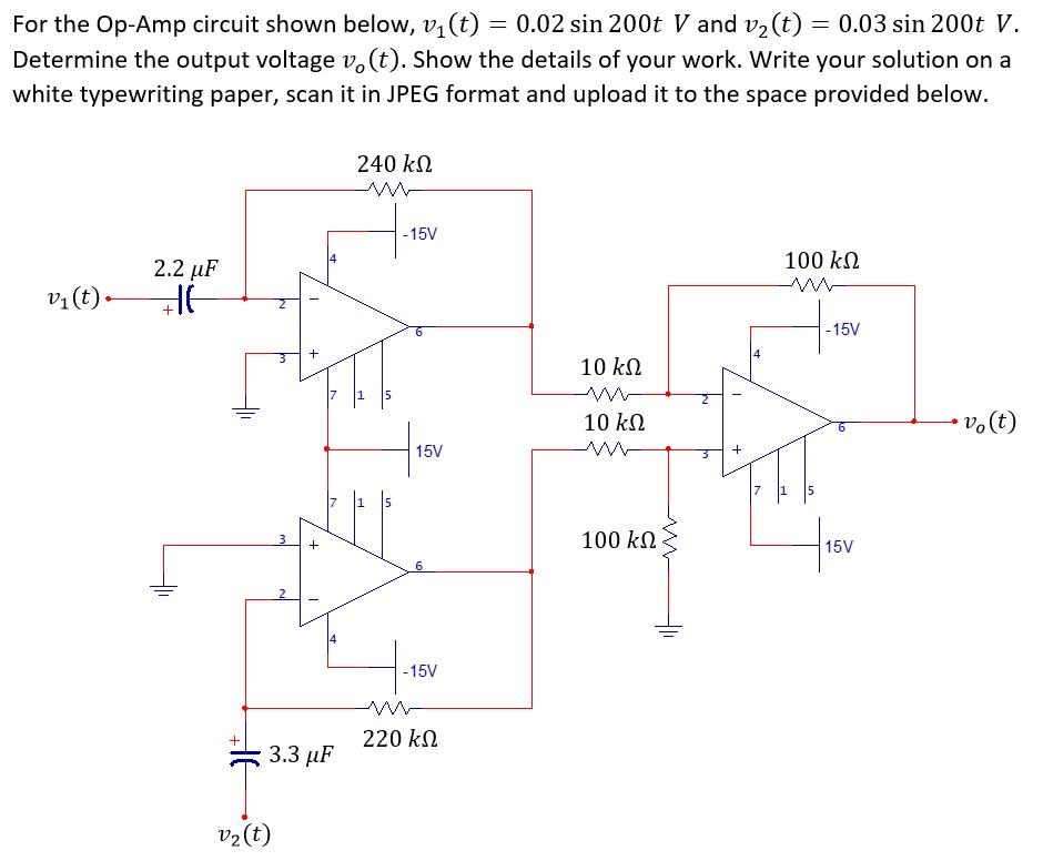 Solved For the Op-Amp circuit shown below, v₁ (t) = 0.02 sin | Chegg.com