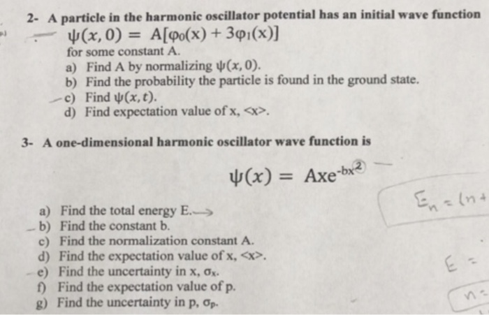 Solved 2- A particle in the harmonic oscillator potential | Chegg.com