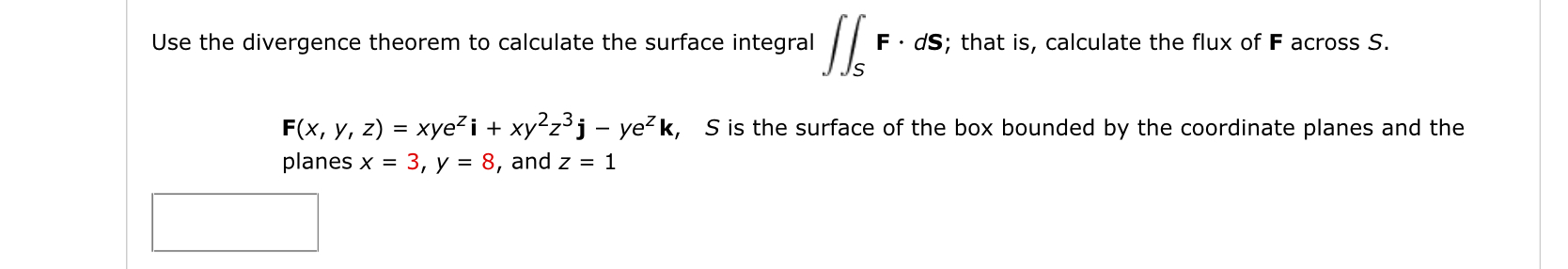 Solved Use the divergence theorem to calculate the surface | Chegg.com