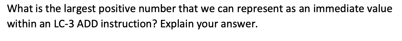 Solved What is the largest positive number that we can | Chegg.com