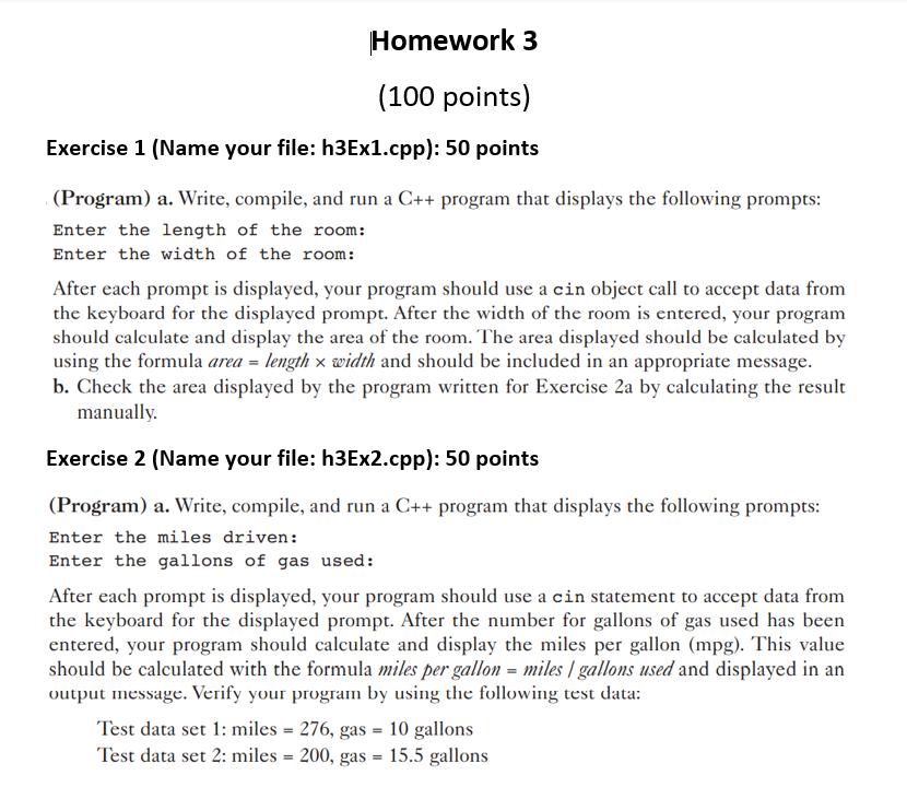Solved Exercise 2 (Name your file: h3Ex2.cpp): 50 points | Chegg.com