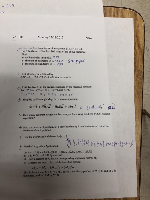 Solved 281.001 Monday 12/11/2017 Name: 1- Given the first | Chegg.com