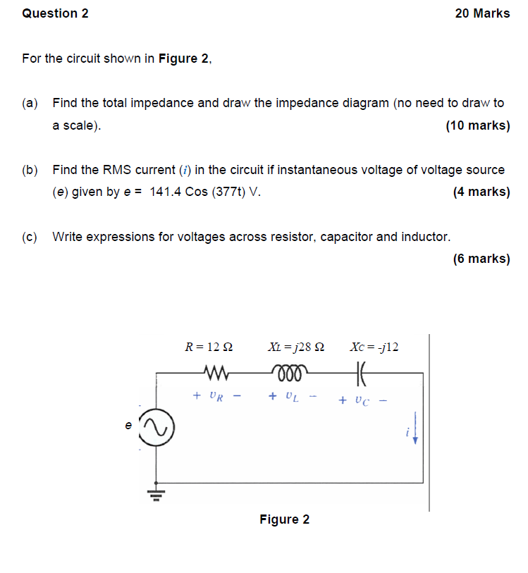 Solved Question 2 20 Marks For the circuit shown in Figure | Chegg.com