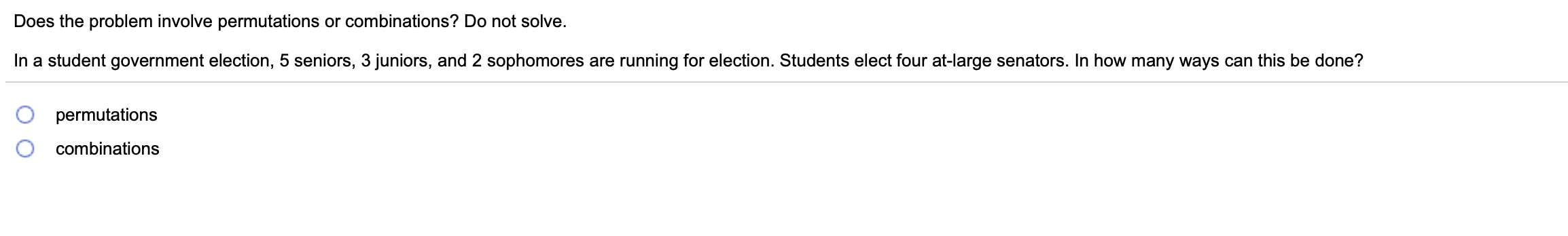 Solved Does the problem involve permutations or | Chegg.com