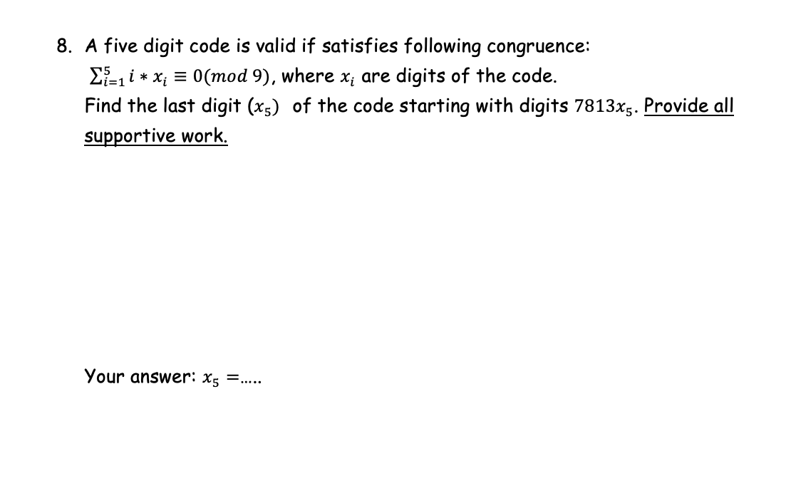 Solved 8. A five digit code is valid if satisfies following | Chegg.com