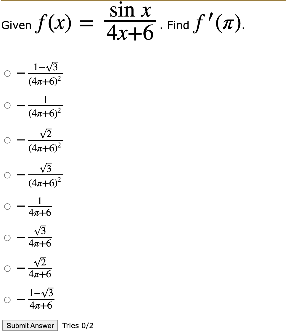 Solved Given g(x) 5 sin x-5 cos x sin x+cos x Find g'(x). 10 | Chegg.com