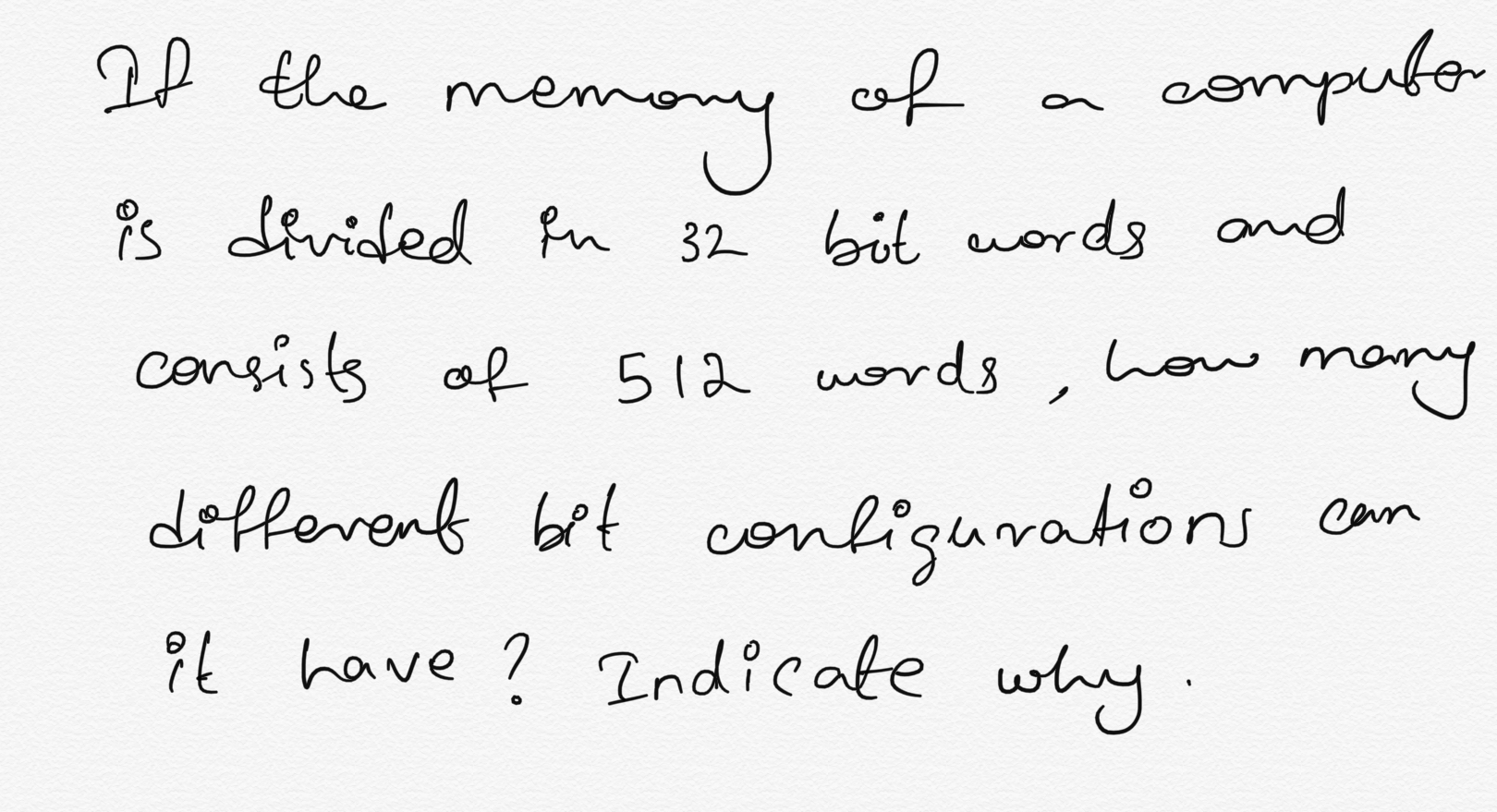 Solved If the memory of a computer is divided in 32 bit | Chegg.com