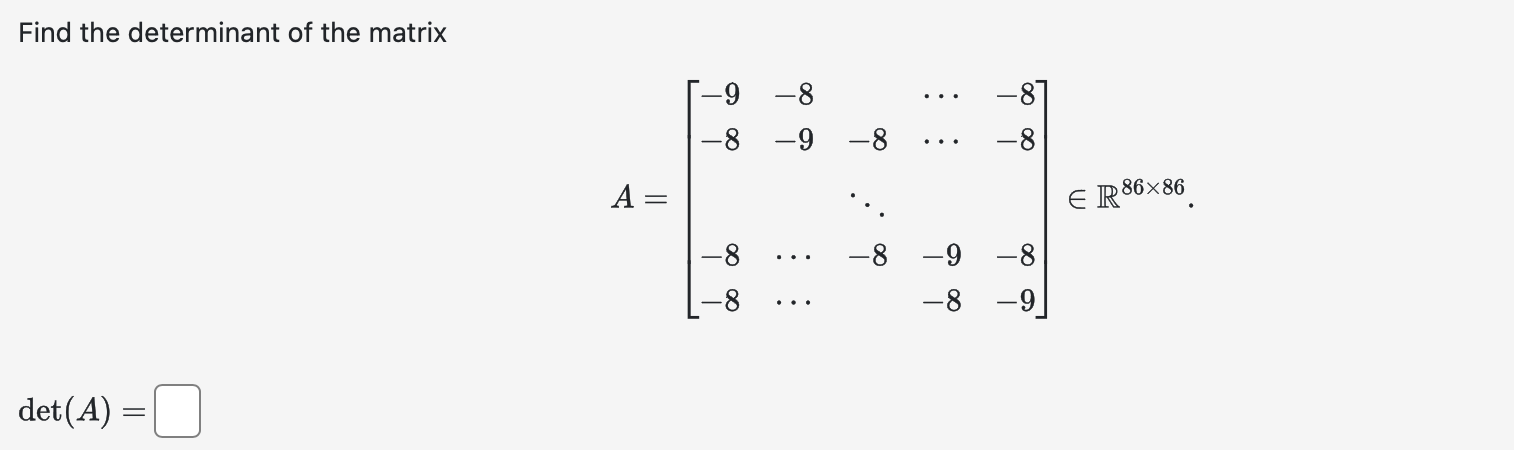 Solved Show me the steps to solve Find the determinant of | Chegg.com