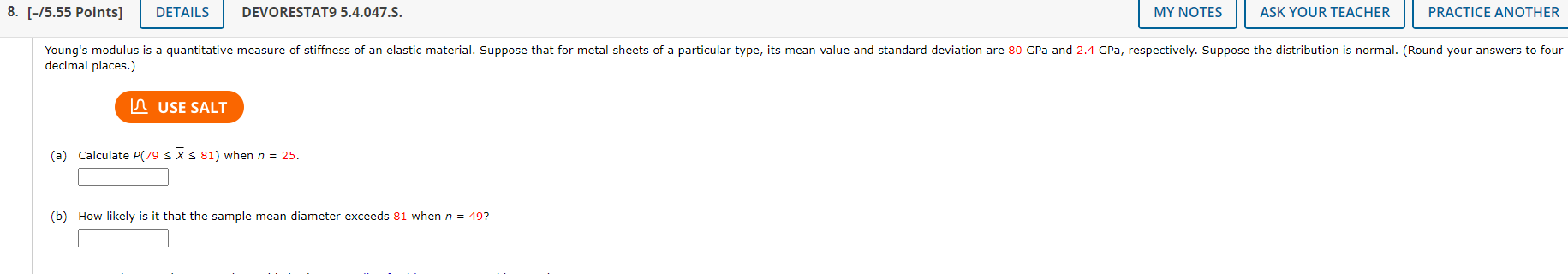 Solved decimal places.) (a) Calculate P(79≤xˉ≤81) when n=25. | Chegg.com