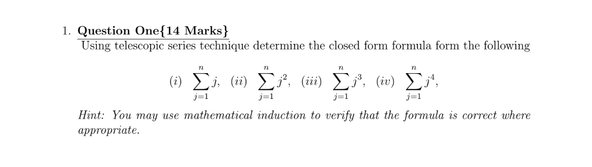 Solved Question One\{14 Marks } Using telescopic series | Chegg.com