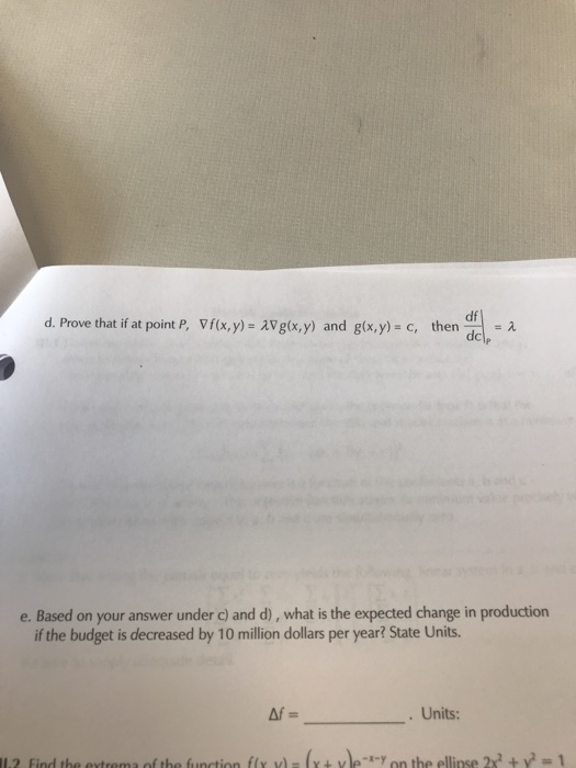 Solved Part II: Constrained Optimization Il.1. Production of | Chegg.com