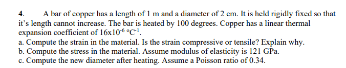 Solved 4. A bar of copper has a length of 1 m and a diameter | Chegg.com