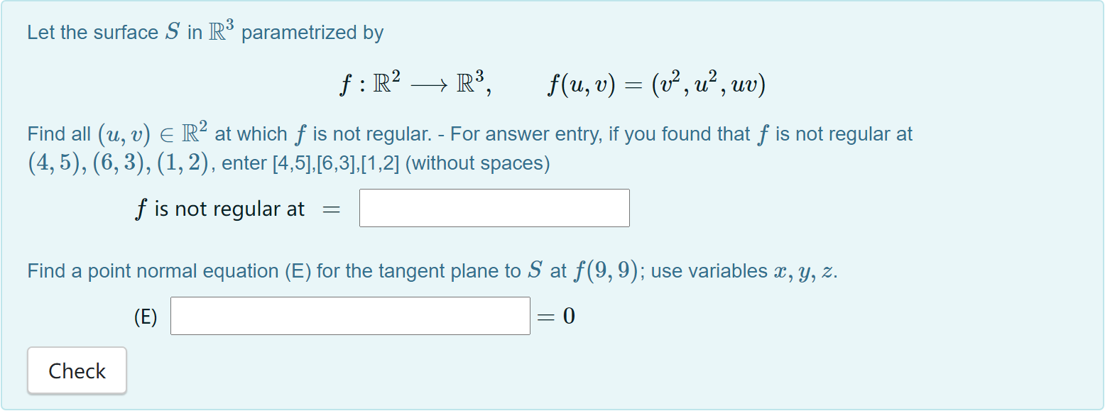 Solved Let the surface S in R3 parametrized by f:R2 + R), | Chegg.com