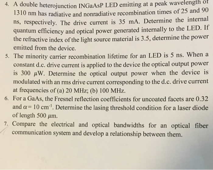 Solved of 4. A double heterojunction INGaAsP LED emitting at | Chegg.com