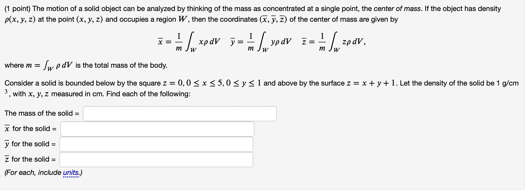 Solved (1 point) The motion of a solid object can be | Chegg.com