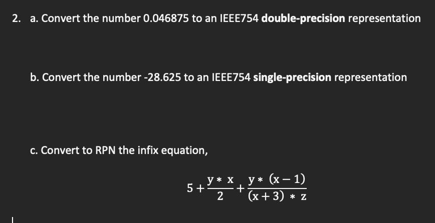 Solved a. Convert the number 0.046875 to an IEEE754 | Chegg.com