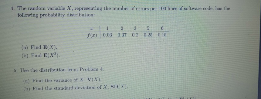 Solved 4. The random variable X, representing the number of | Chegg.com