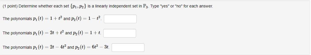 Solved (1 point) Determine whether each set {p1,p2} is a | Chegg.com