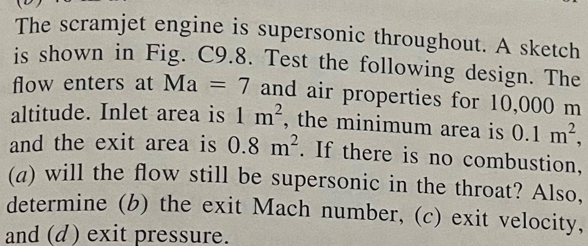 Solved The scramjet engine is supersonic throughout. A | Chegg.com