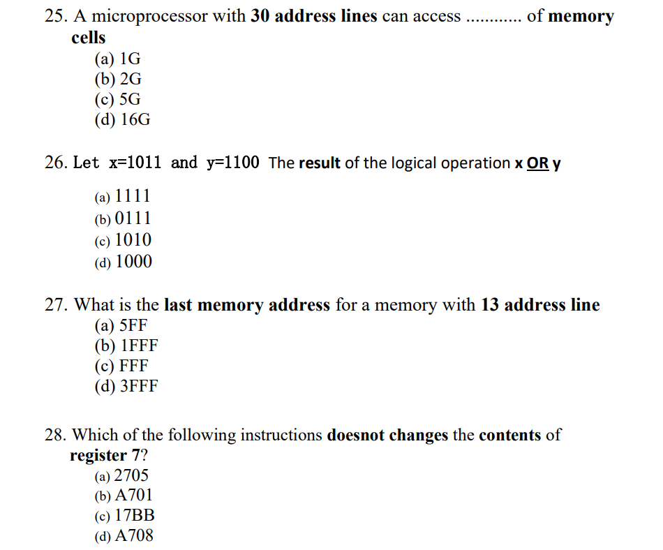 Solved 25. A microprocessor with 30 address lines can access | Chegg.com