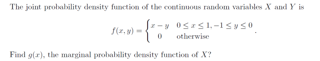 Solved The joint probability density function of the | Chegg.com