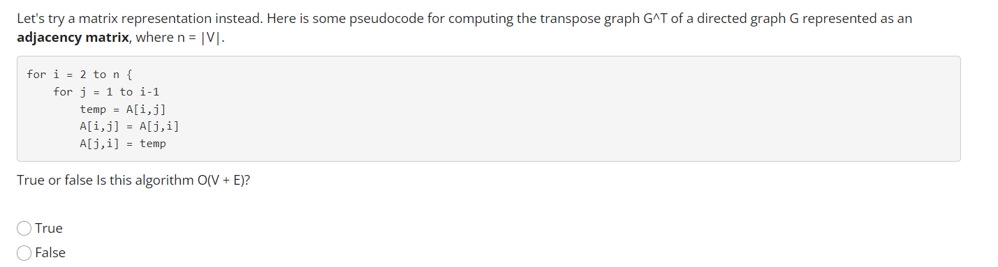 Solved Is the above algorithm for transposing a graph in a | Chegg.com | Chegg.com