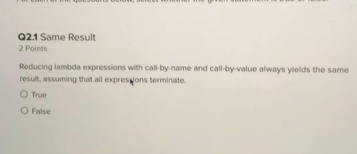Solved Q2.1 Same Result 2 Points Reducing lambda expressions | Chegg.com
