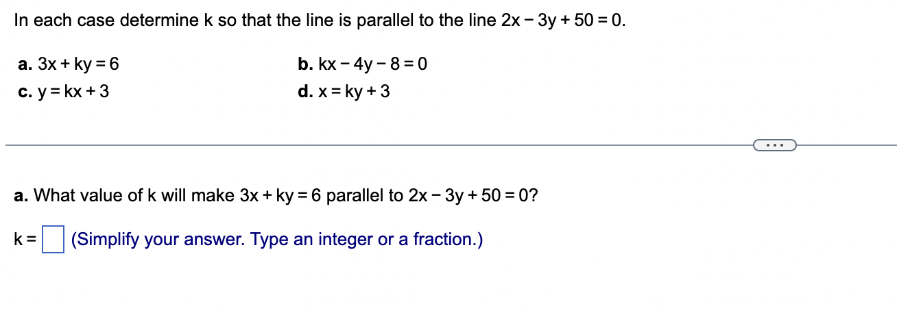 Solved In each case determine k so that the line is parallel | Chegg.com