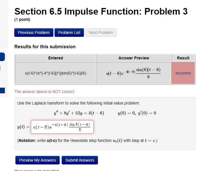 Solved Section 6.5 Impulse Function: Problem 3 (1 point) | Chegg.com