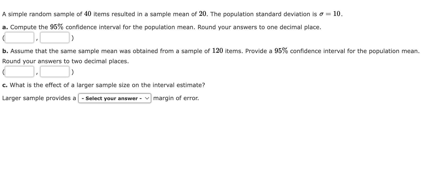 Solved A simple random sample of 40 items resulted in a | Chegg.com