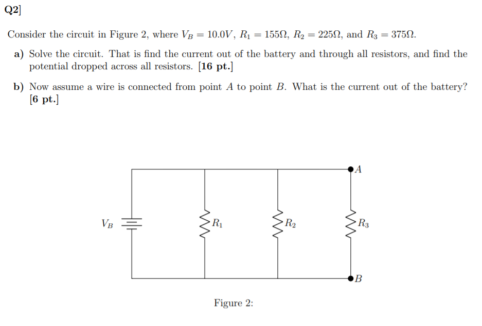 Solved Q2] Consider the circuit in Figure 2, where VB = | Chegg.com