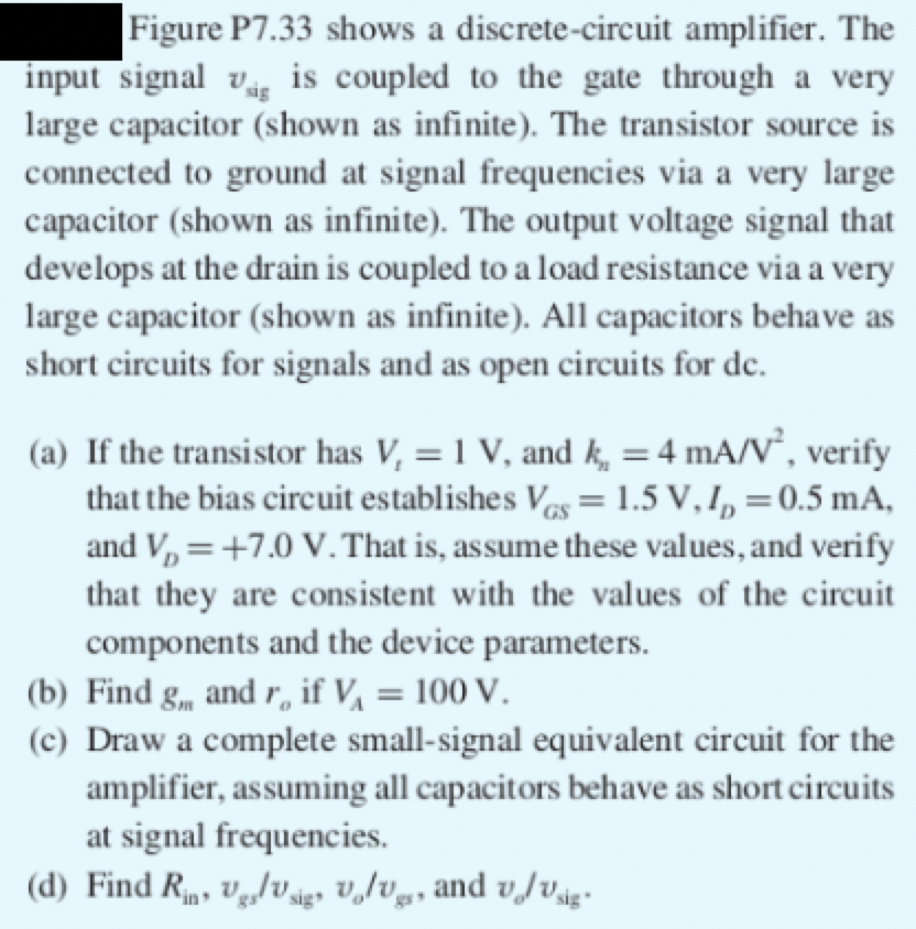 Solved Figure P7.33 shows a discrete-circuit amplifier. The | Chegg.com