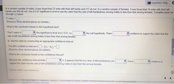 Solved Question Help n a random sample of males, it was | Chegg.com