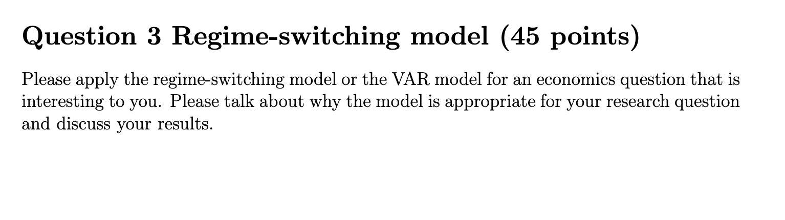Solved Question 3 Regime-switching model (45 points) Please | Chegg.com