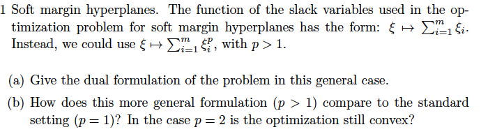 1 Soft margin hyperplanes. The function of the slack | Chegg.com